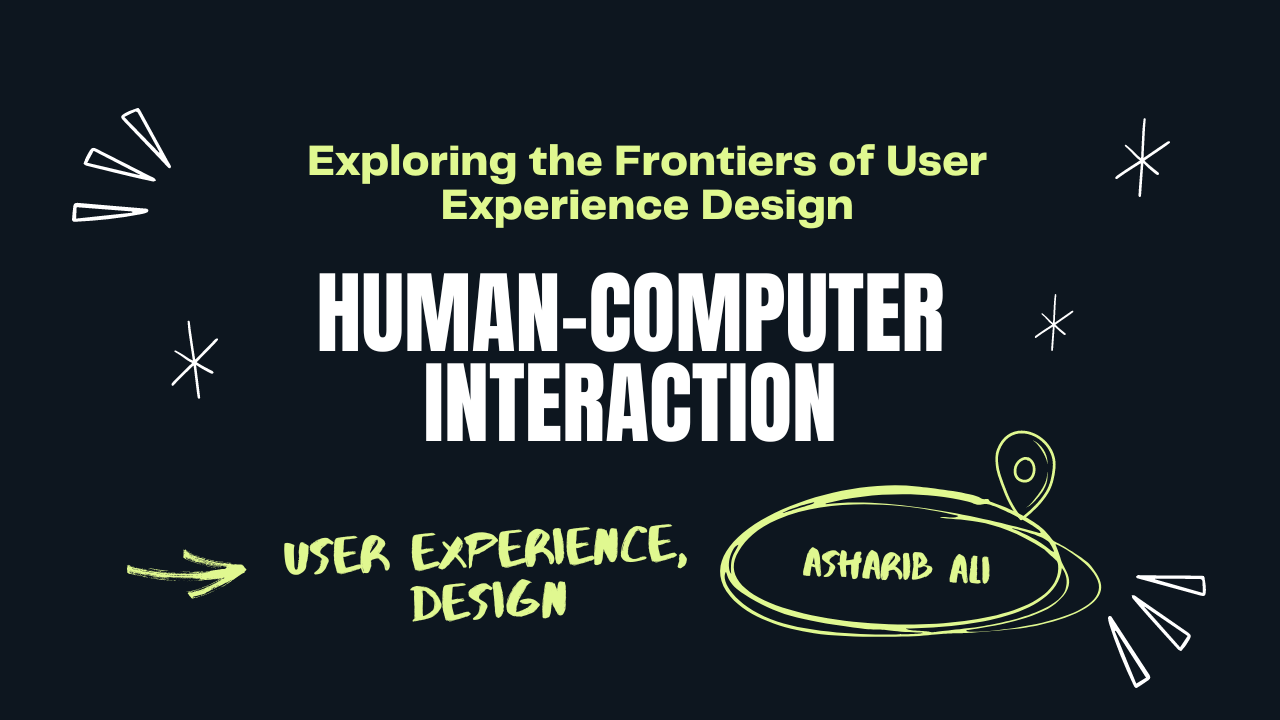 Хүн ба компьютерийн харилцан үйлчлэл – The Essential Engineering Education